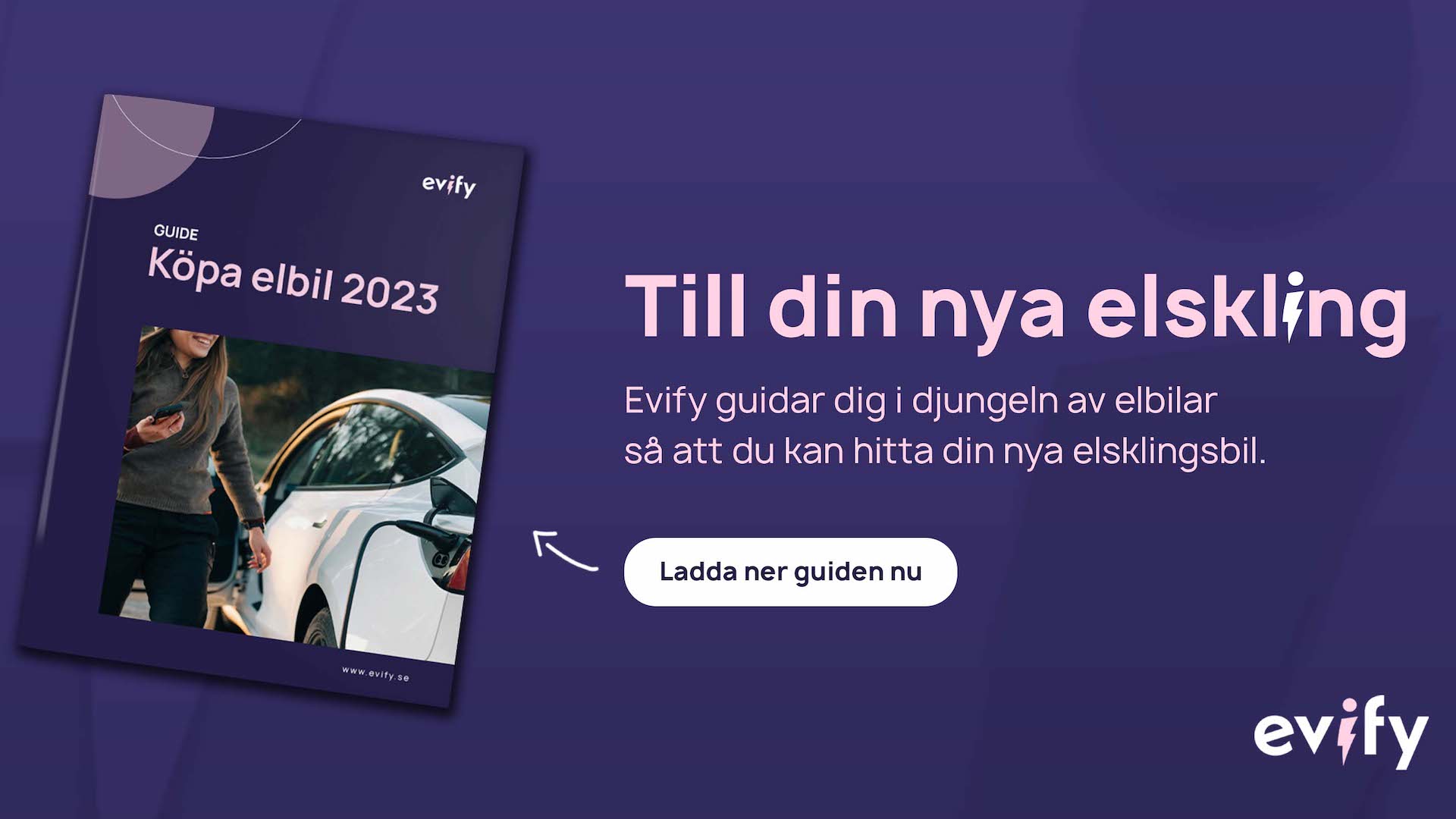 Guide: Köpa Elbil 2025 ⚡ | Elbilsladdning | Evify